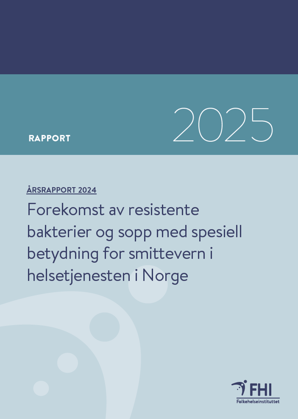 Forekomst av resistente bakterier og sopp med spesiell betydning for ...
