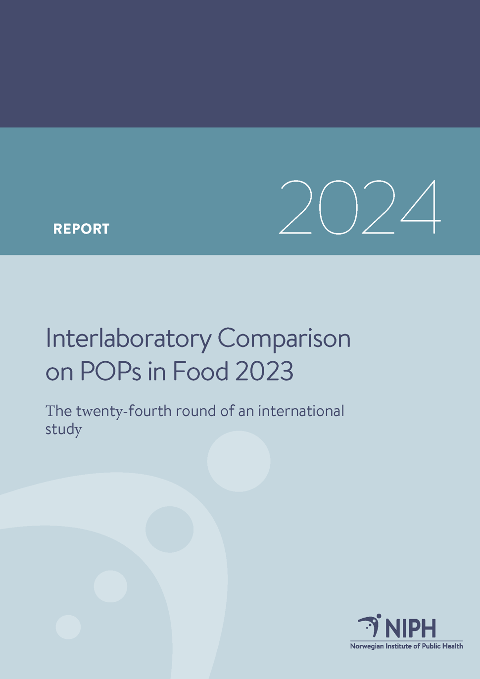 Interlaboratory Comparison on POPs in Food 2023 - NIPH