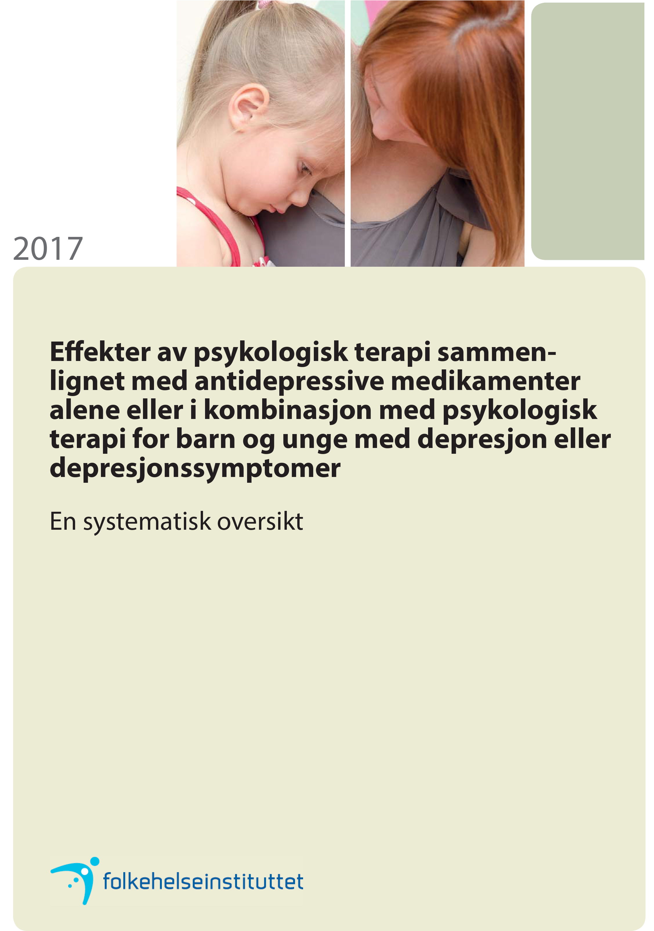 Effekter av psykologisk terapi sammenlignet med antidepressive medikamenter alene eller i ...