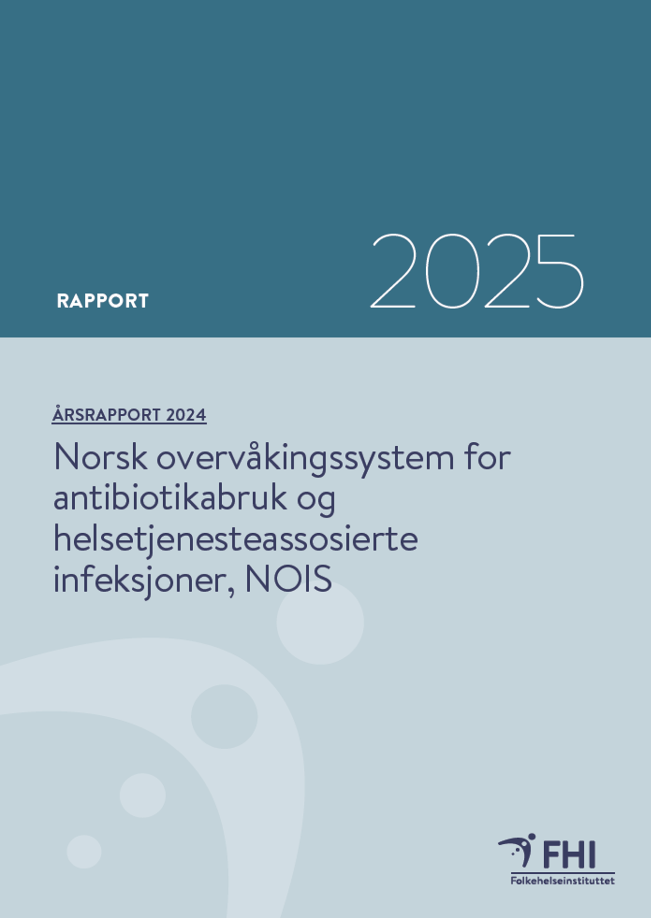 Norsk overvåkingssystem for antibiotikabruk og helsetjenesteassosierte ...