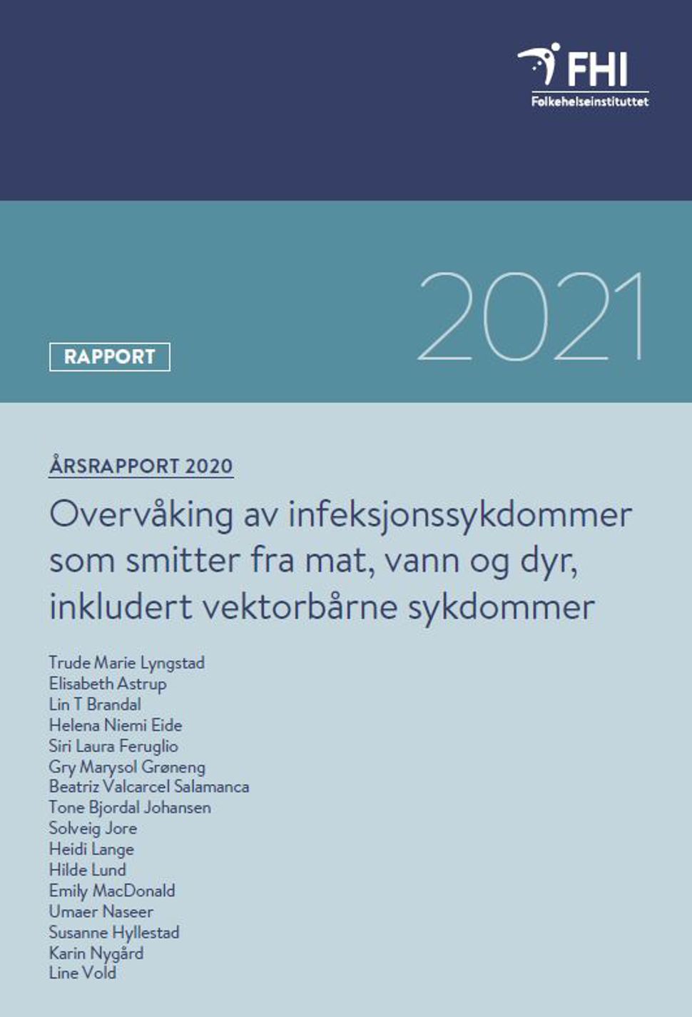 Årsrapport 2020 - Overvåkning av infeksjonssykdommer som smitter fra ...