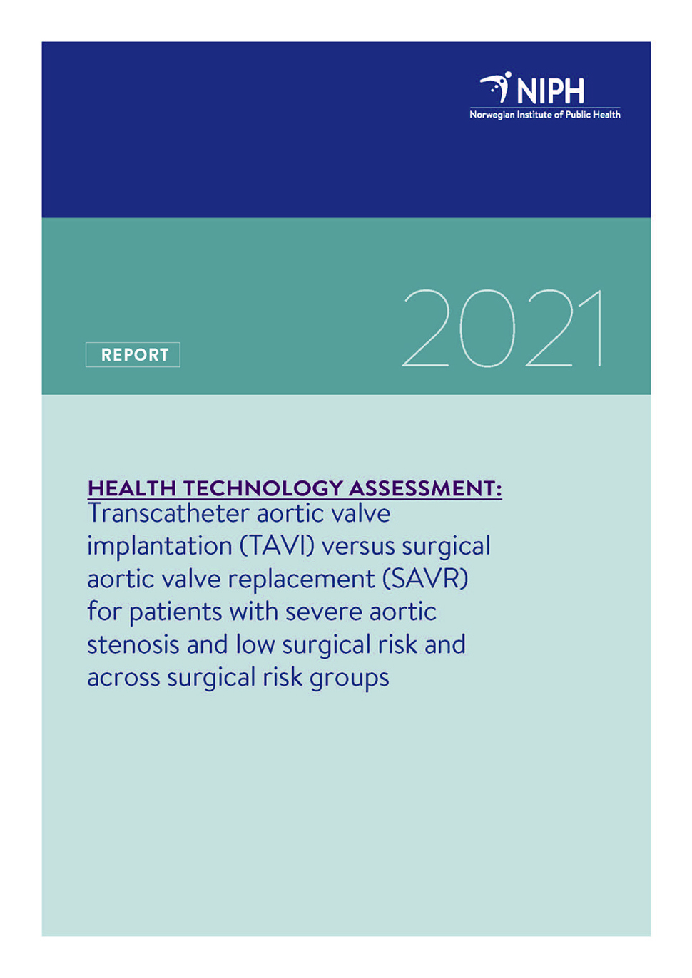 Transcatheter aortic valve implantation (TAVI) versus surgical aortic ...