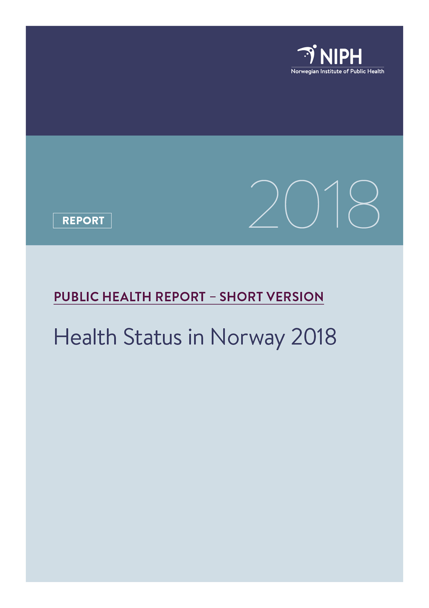 Health status in Norway 2018 - NIPH