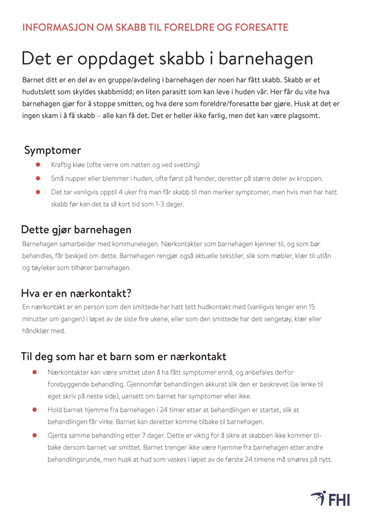 Det er oppdaget skabb i barnehagen/på skolen - FHI