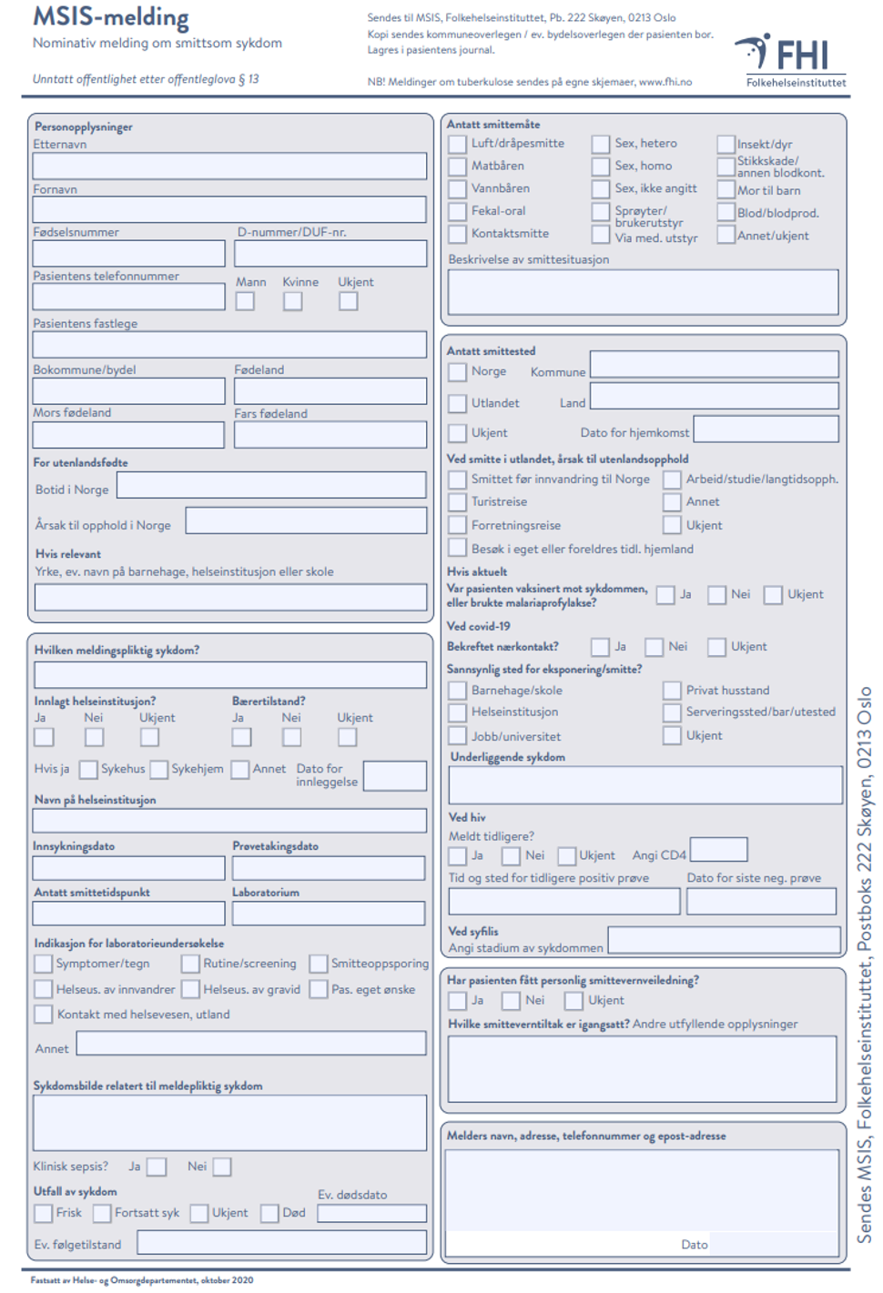 MSIS meldingsskjema. Nominativ melding om smittsom sykdom - FHI