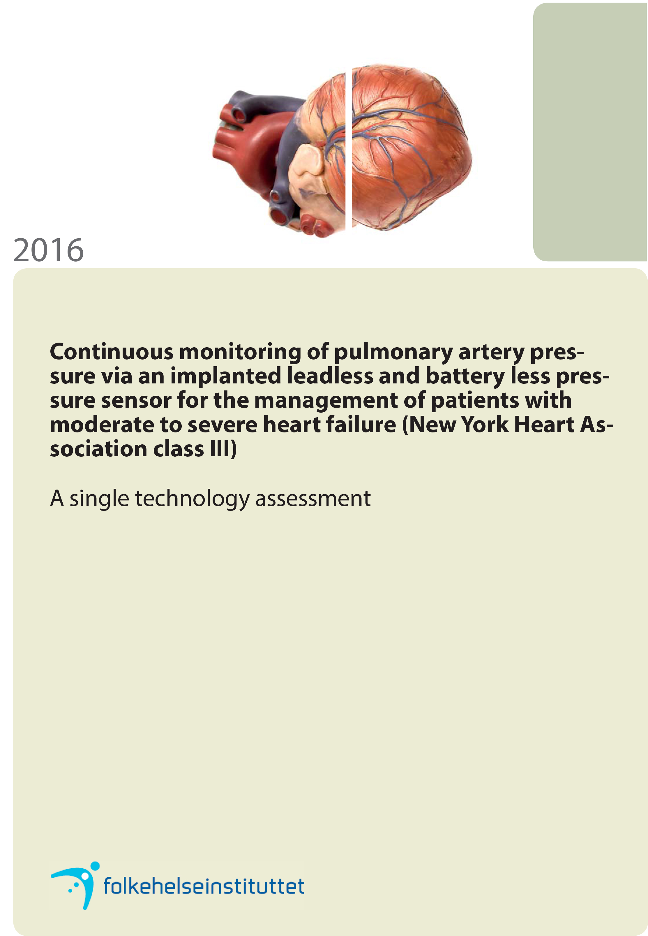 Continuous monitoring of pulmonary artery pressure via an implanted ...