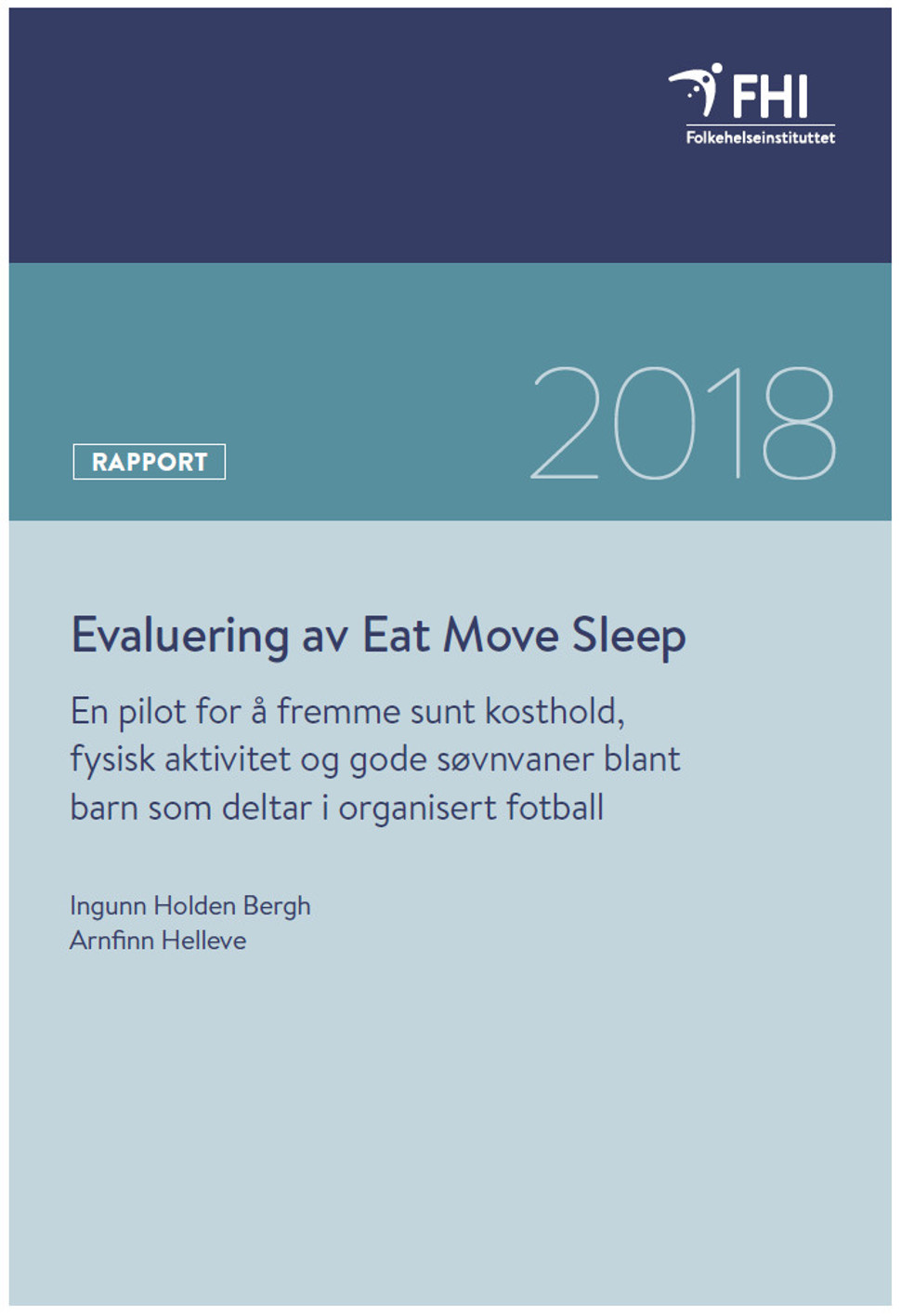 Evaluering av Eat Move Sleep - FHI
